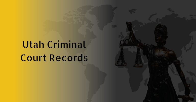 Utah Criminal Court Records - Utah Court Records